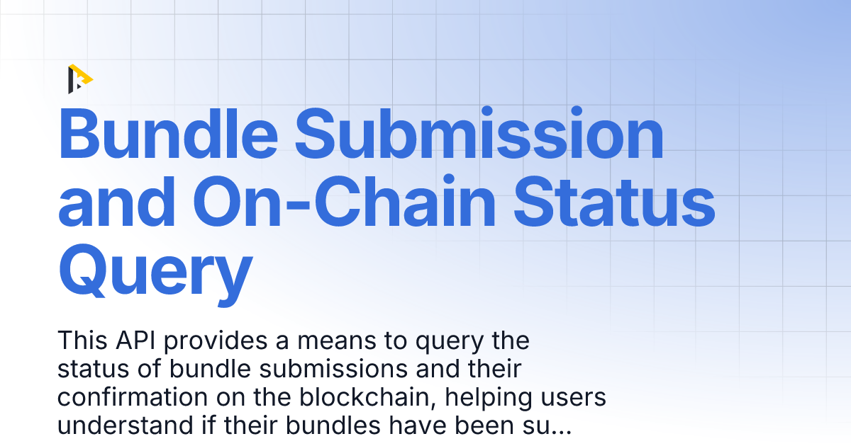 Bundle Submission and On-Chain Status Query | 48 Club